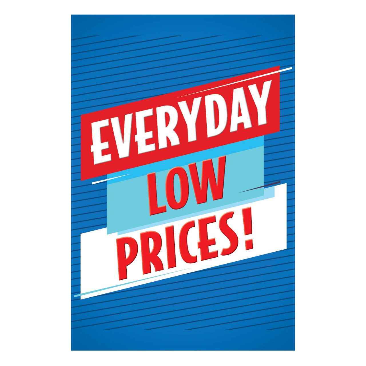 Everyday Low Prices Blade Signs (2 sizes) | A2 Direct